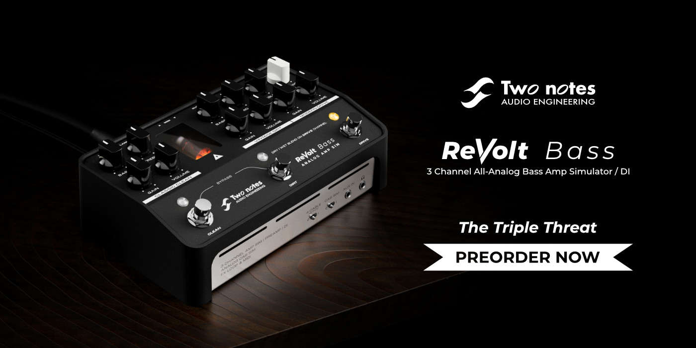 Two note unleash ReVolt - The triple threat - Two notes