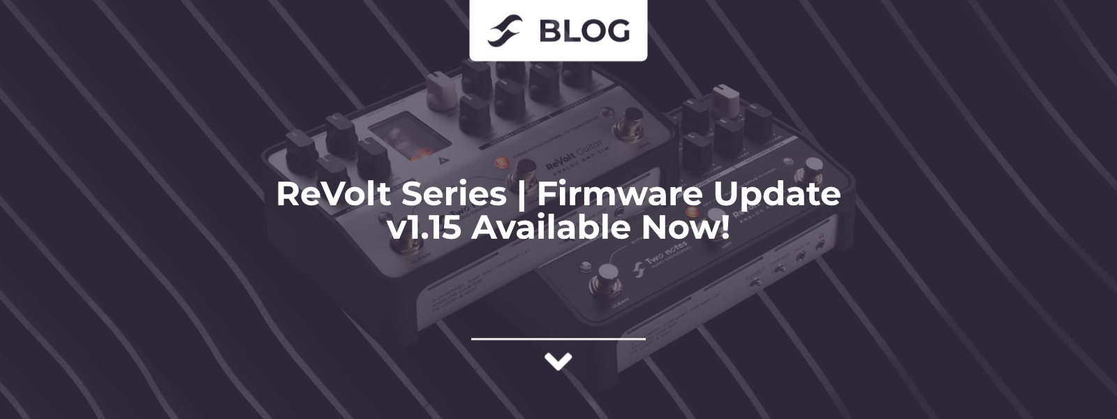 ReVolt Series | Firmware Update v1.15 Available Now! - Two notes